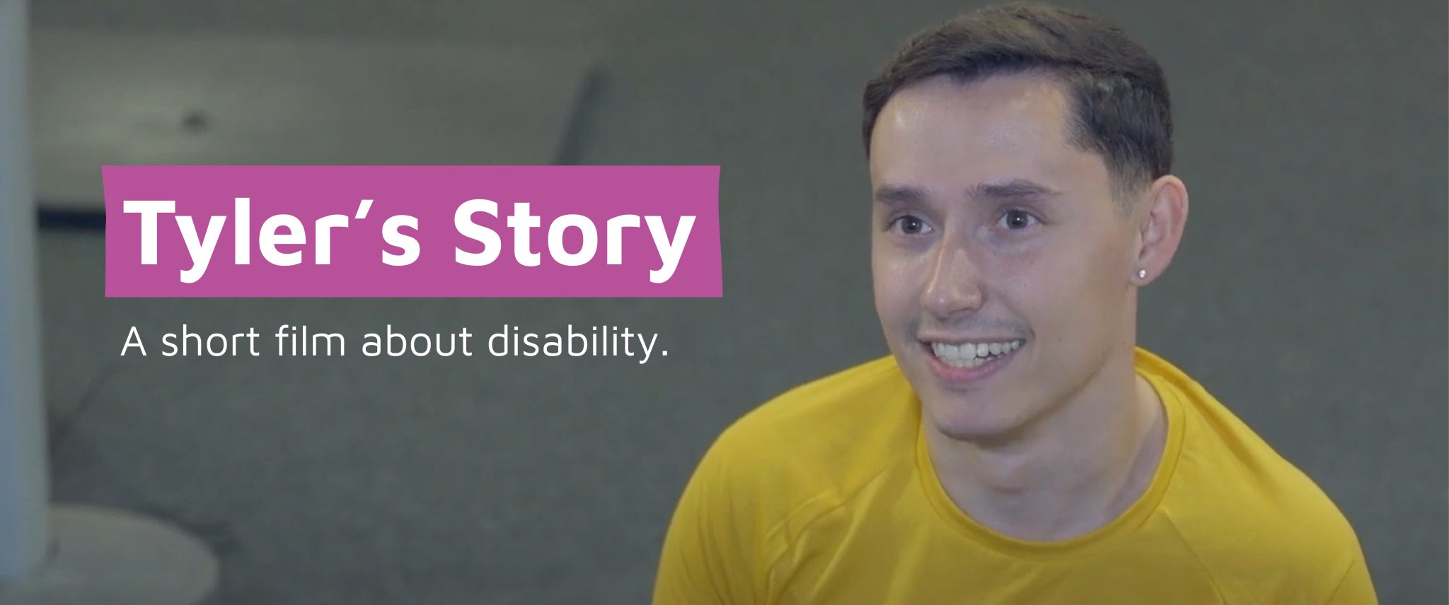 Tyler’s story – a film about disability - PA Pages